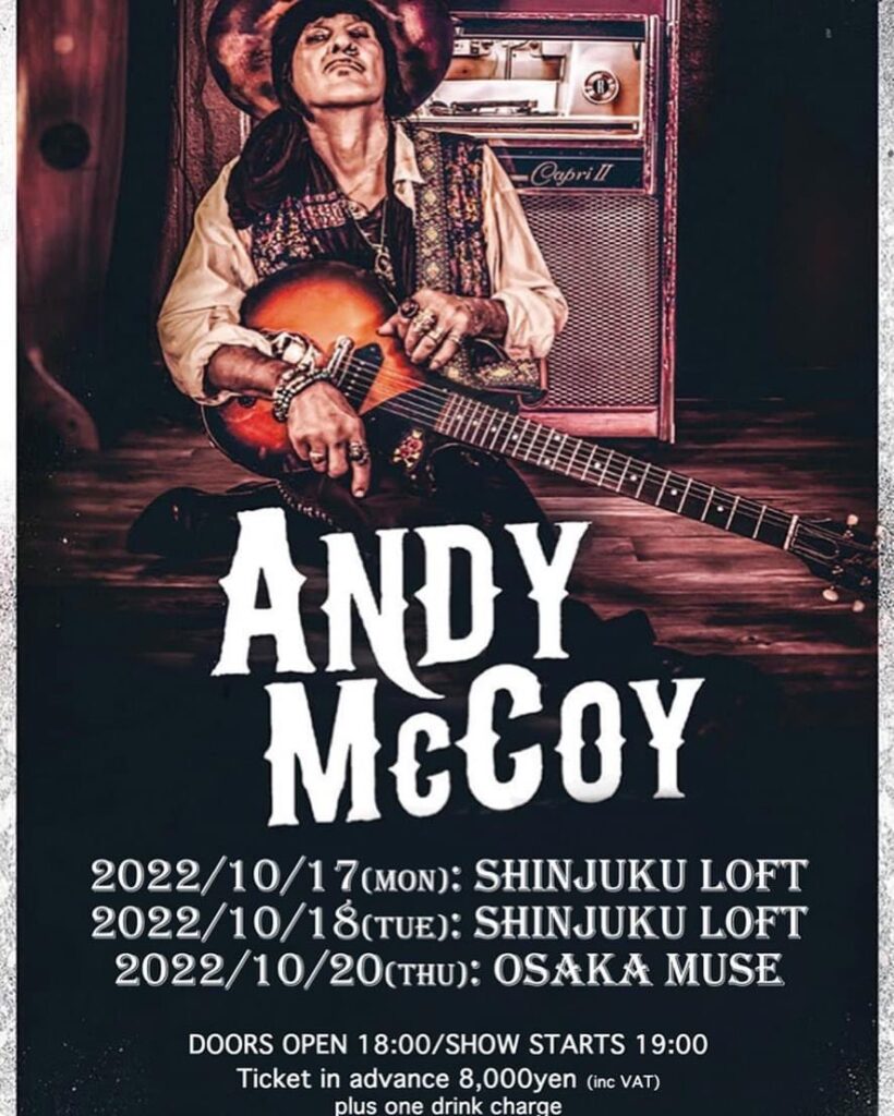 東京ライブ巡り Andy McCoy Trio（2022） – Just Enuff + fan